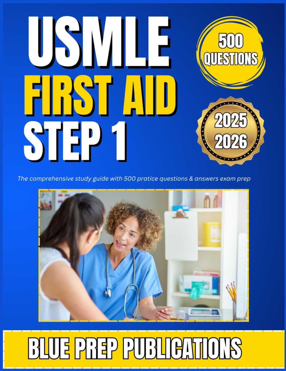 USMLE FIRST AID STEP 1 2025-2026: The Comprehensive Study Guide with ...
