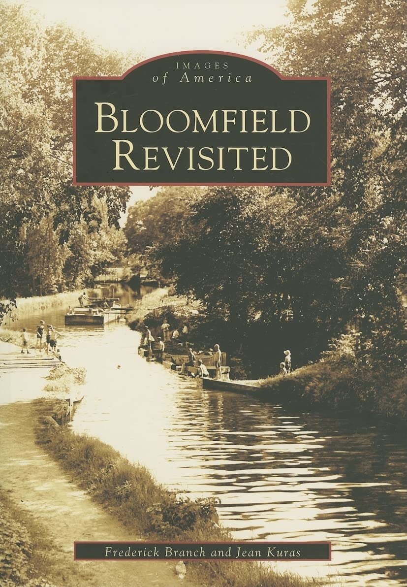 Bloomfield Revisited (NJ) (Images of America): Frederick Branch, Jean ...
