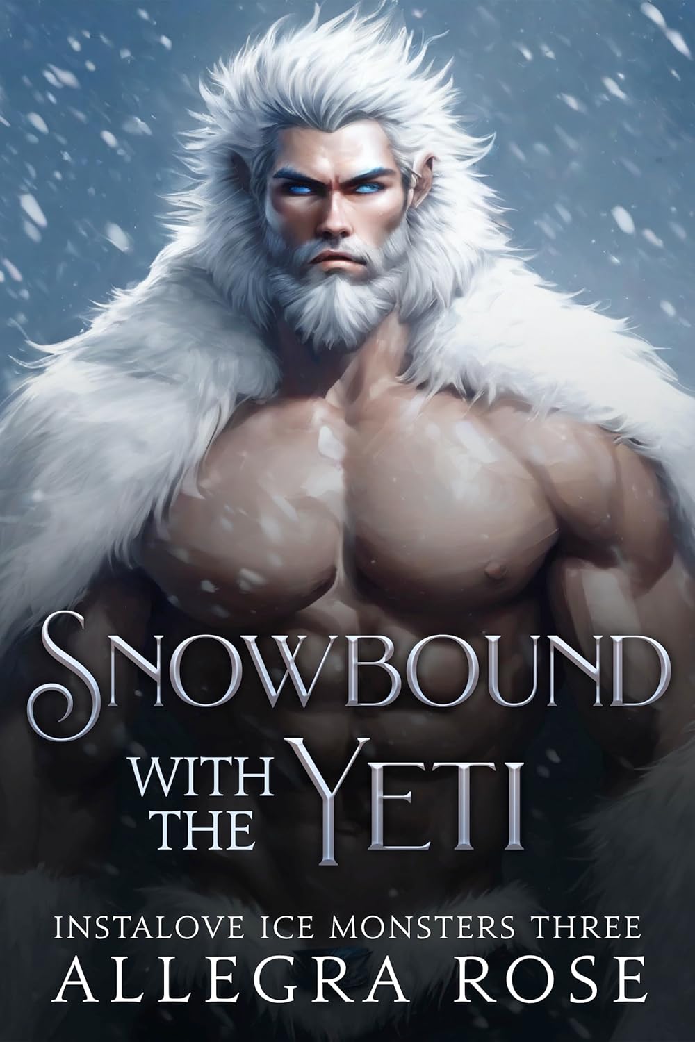 Snowbound with the Yeti: Forbidden Monster Romance (Instalove Ice ...