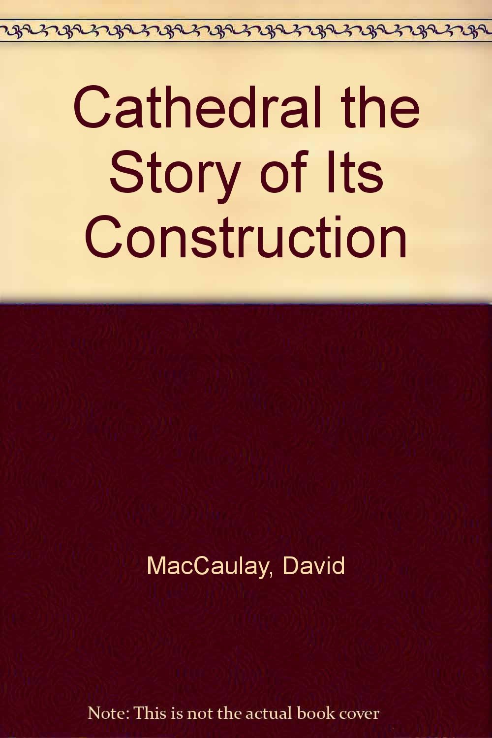Amazon.co.jp: Cathedral the Story of Its Construction : 本