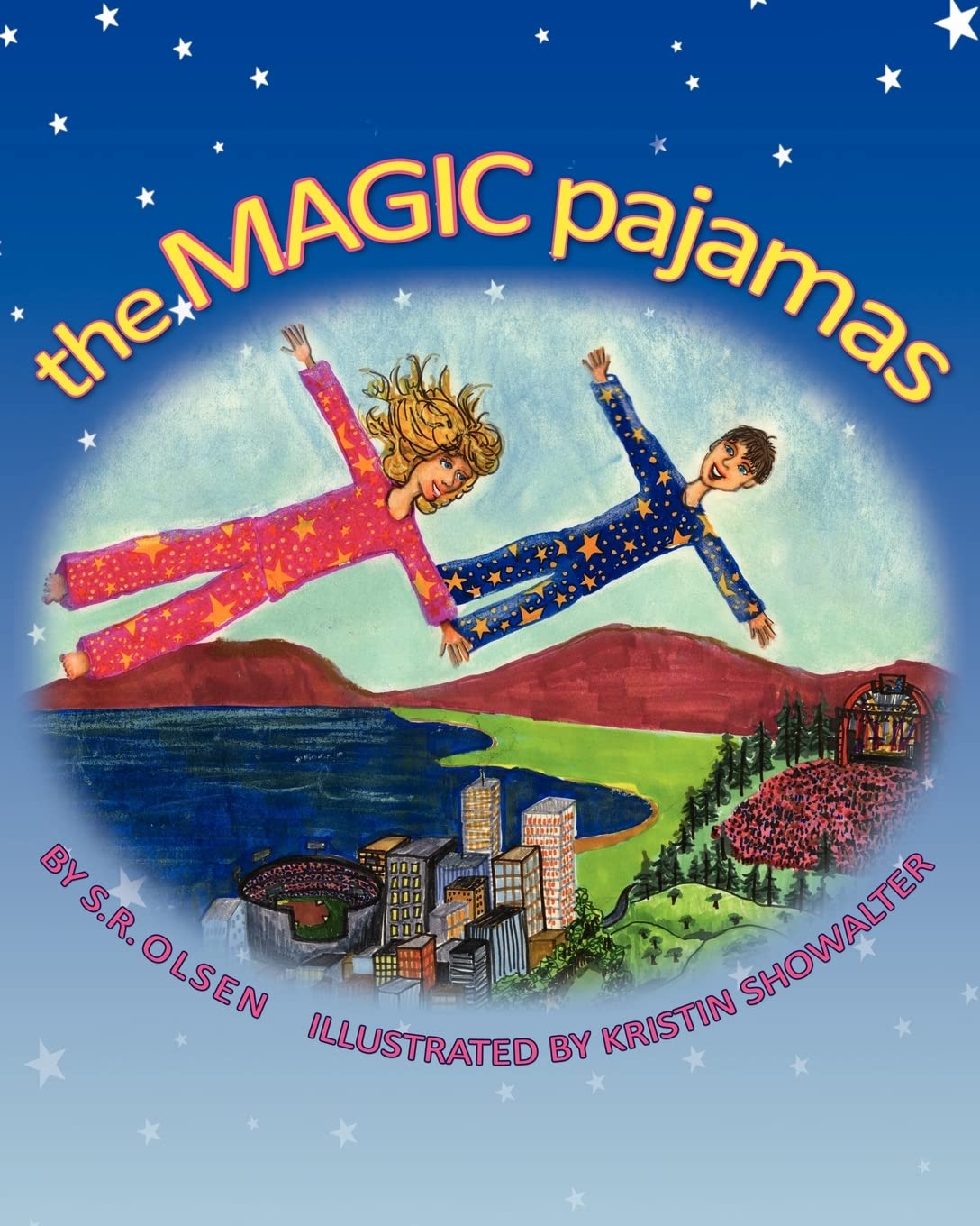 The Magic Pajamas: Olsen, S.R., Showalter, Kristin: 9780984256006 ...