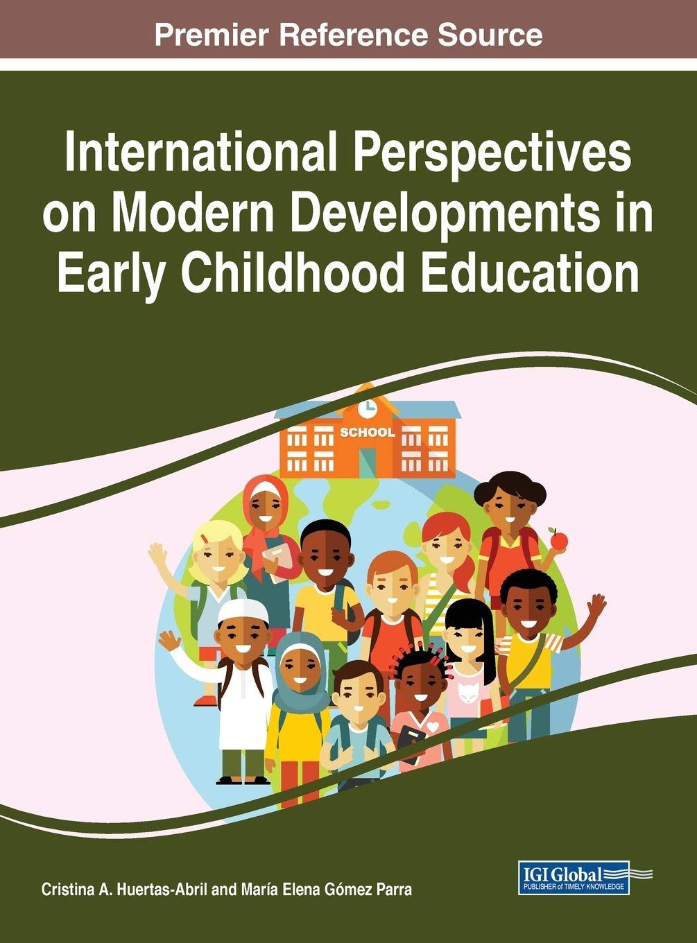 International Perspectives on Modern Developments in Early Childhood ...