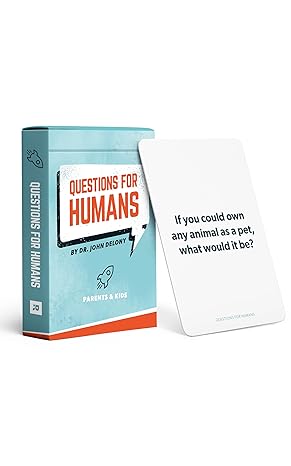 Questions for Humans: Parents & Kids – 52 Conversation Starters to ...