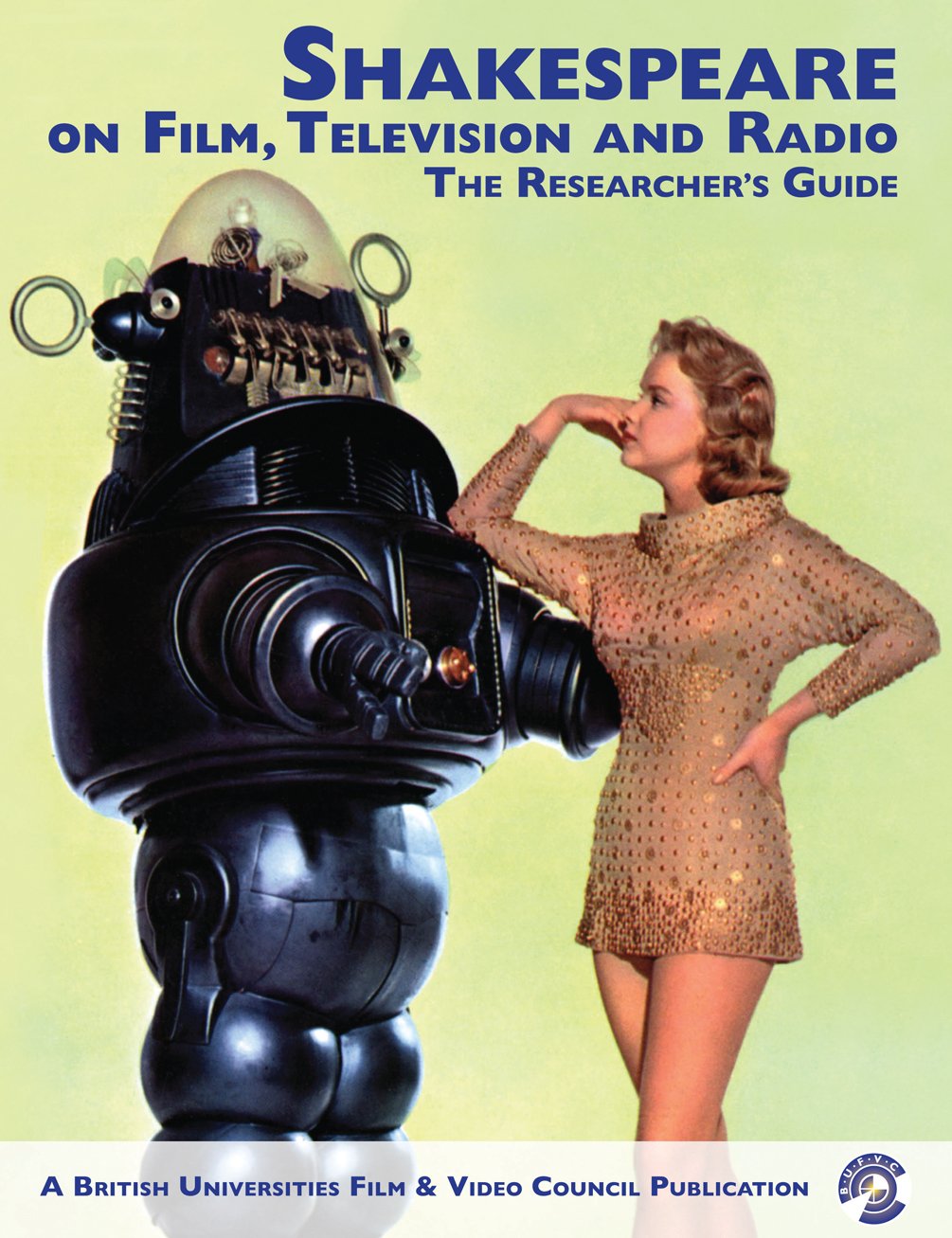 Shakespeare on Film, Television and Radio: The Researcher's Guide ...