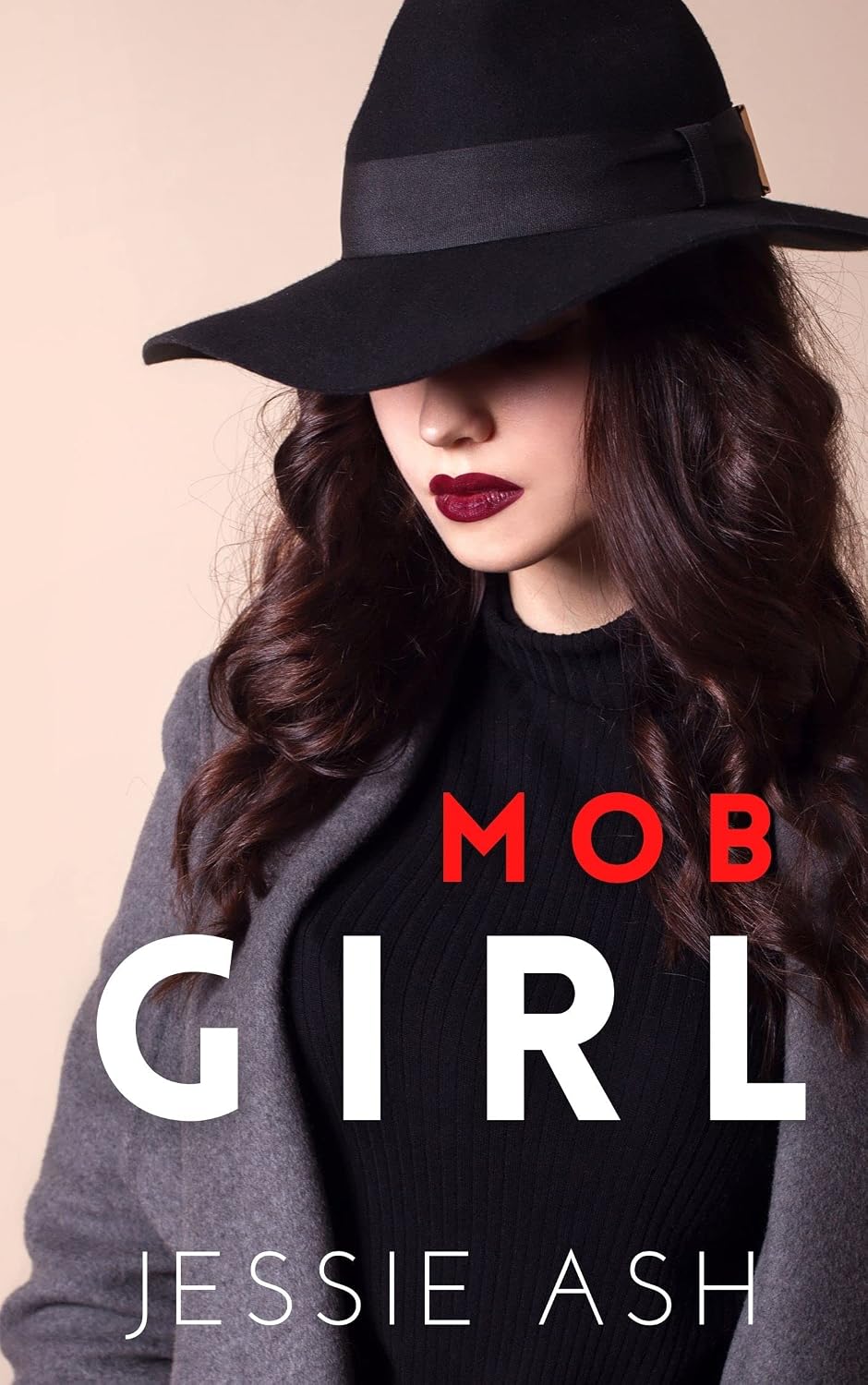 Mob Girl - Kindle edition by Ash, Jessie. Literature & Fiction Kindle ...