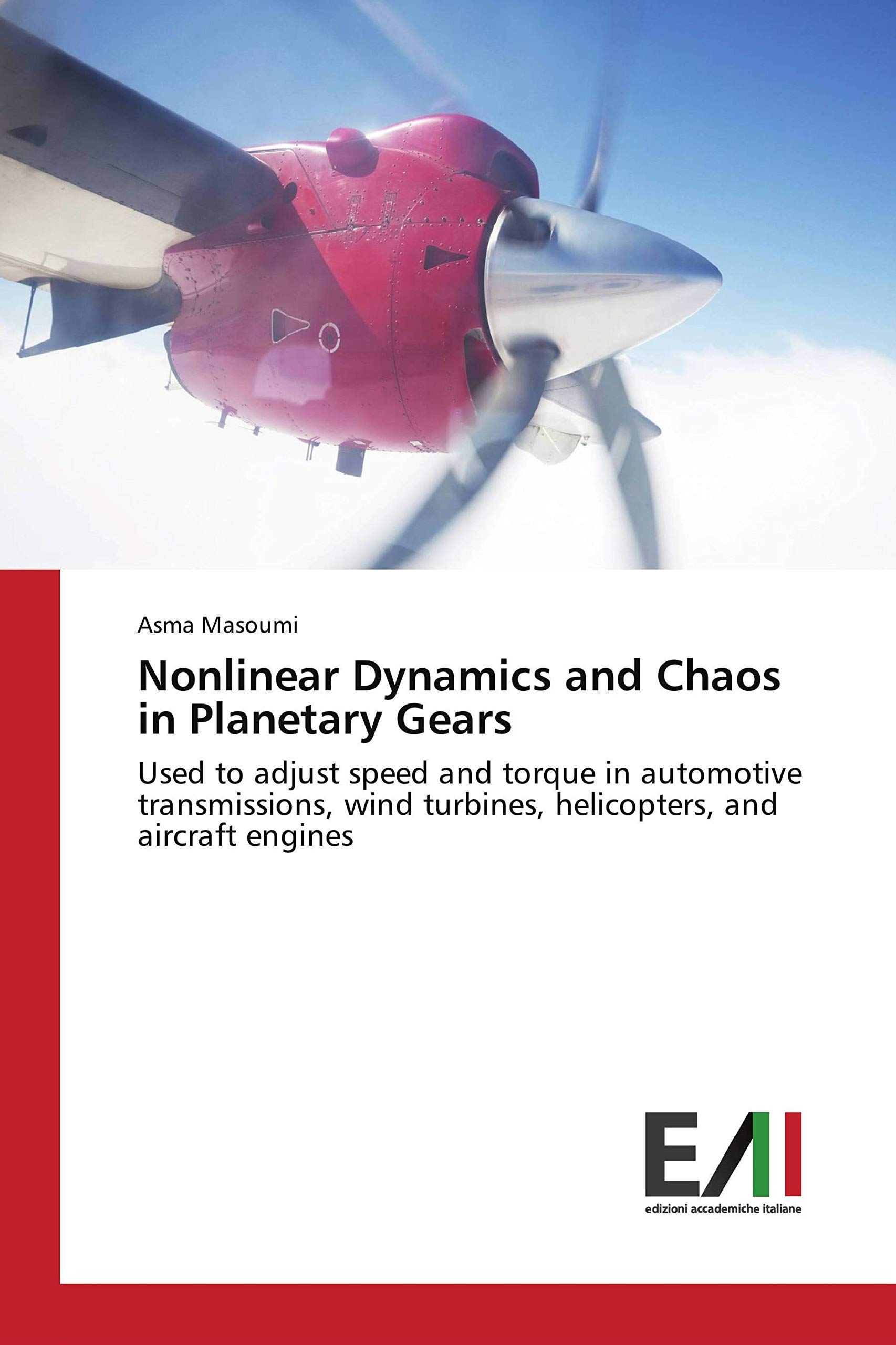 Buy Nonlinear Dynamics and Chaos in Planetary Gears: Used to adjust ...