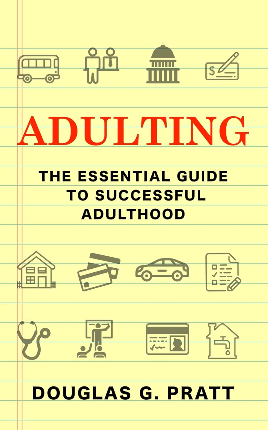 Amazon.com: Adulting: The Essential Guide to Successful Adulthood eBook ...