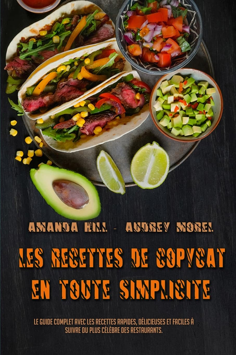 Buy Les Recettes De Copycat En Toute Simplicité: Le Guide Complet Avec ...
