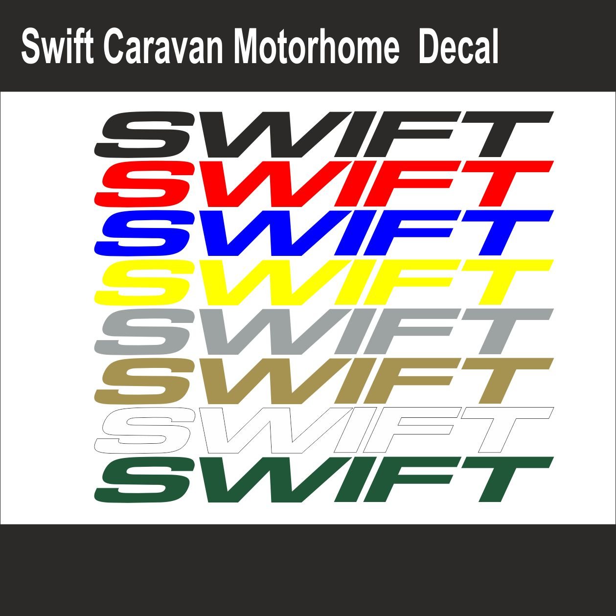 Swift Caravan Motor Home | Sticker Decal | Side Image | Swift | (BB205 ...