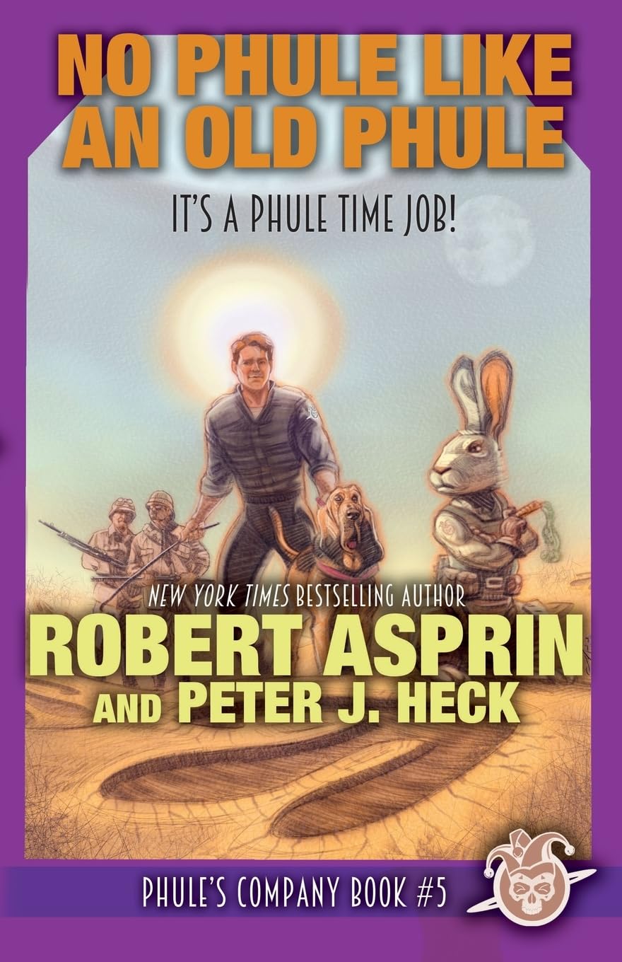 Amazon.com: No Phule Like An Old Phule (Phule’s Company): 9781614754602 ...