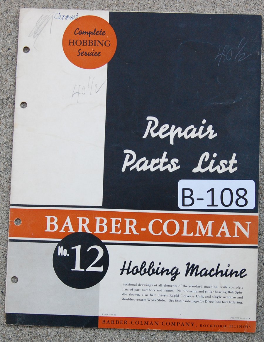 Barber Colman Hobbing No. 12 Repair Parts Manual: Barber Colman: Amazon ...