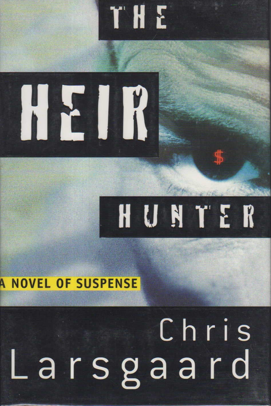 The Heir Hunter: Larsgaard, Chris: 9780385333634: Amazon.com: Books