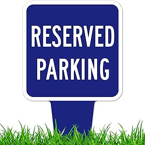 Amazon.com: Reserved Parking - Blue Sign, 7x13 Inches, Heavy Duty ...