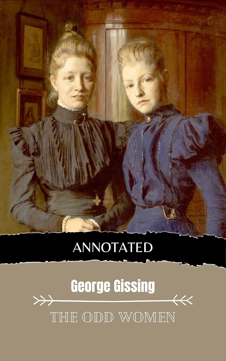 The Odd Women (Annotated Edition 1) eBook : Gissing, George: Amazon.in ...