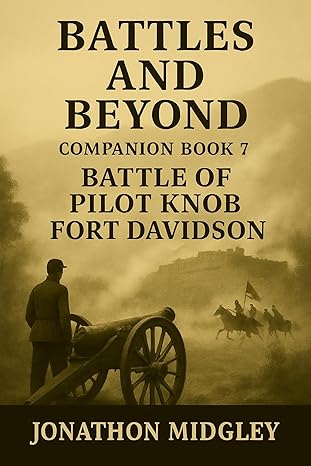 Amazon.com: “Battles and Beyond” Companion Book 7: Battle of Pilot Knob ...