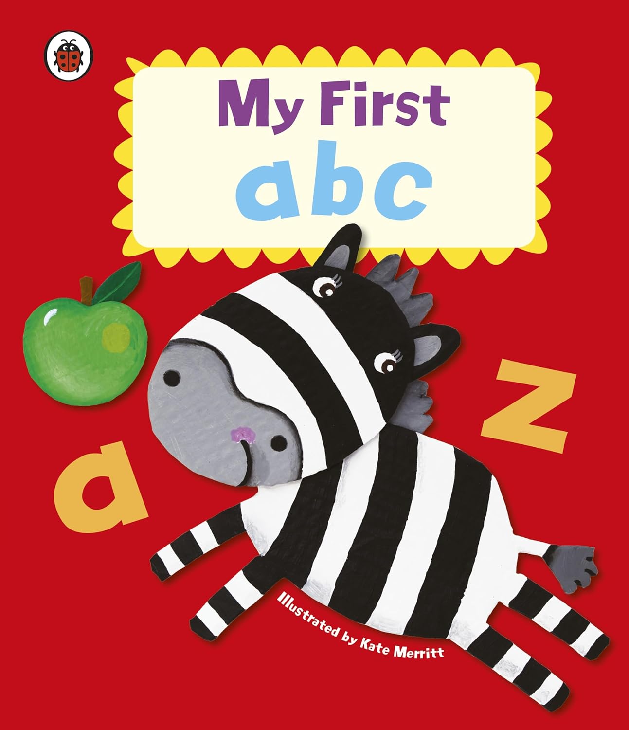 My First ABC.: Merritt, Kate: 9781409307891: Amazon.com: Books