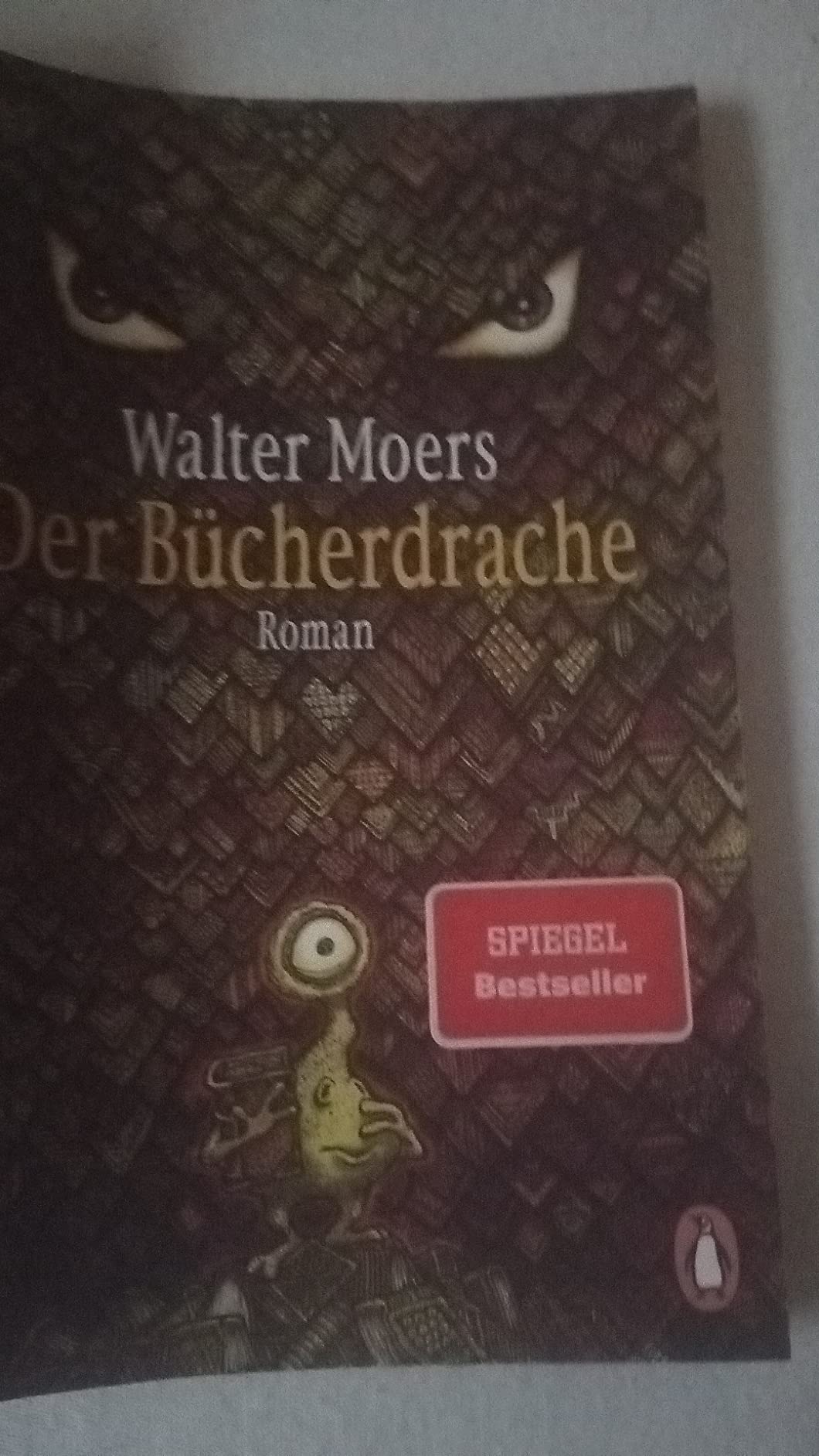 Der Bücherdrache: Roman - mit Illustrationen des Autors : Moers, Walter ...