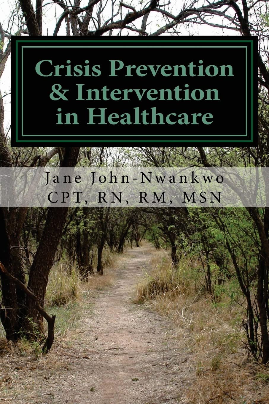 Crisis Prevention & Intervention in Healthcare: Management of ...
