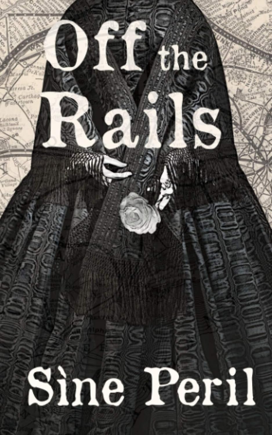 Off the Rails: Book 1 in the White Rose Railroad: Peril, Sìne ...