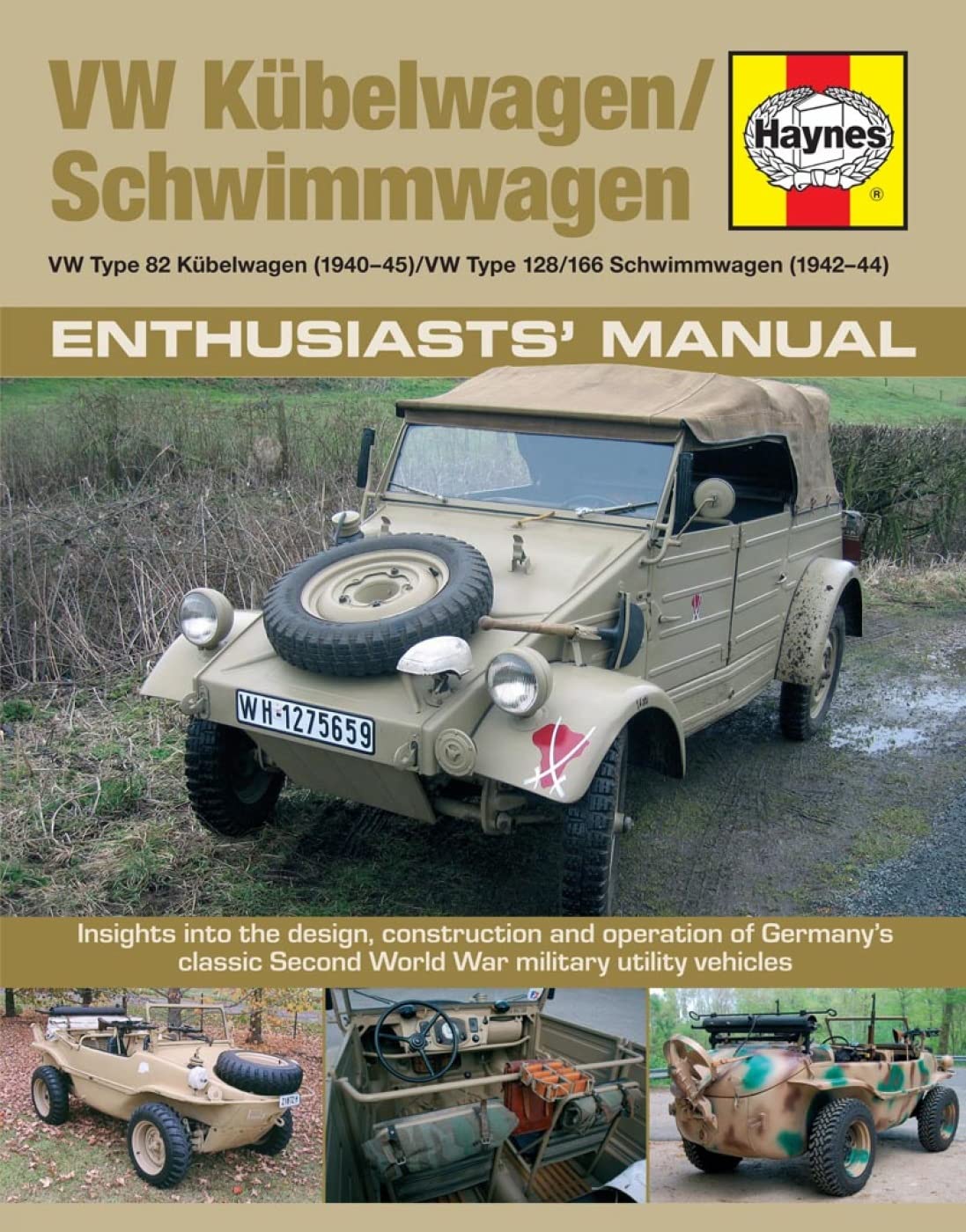 Vw Kubelwagen/Schwimmwagen: Vw Type 82 Kubelwagen 1940-45. Vw Type 128/ ...