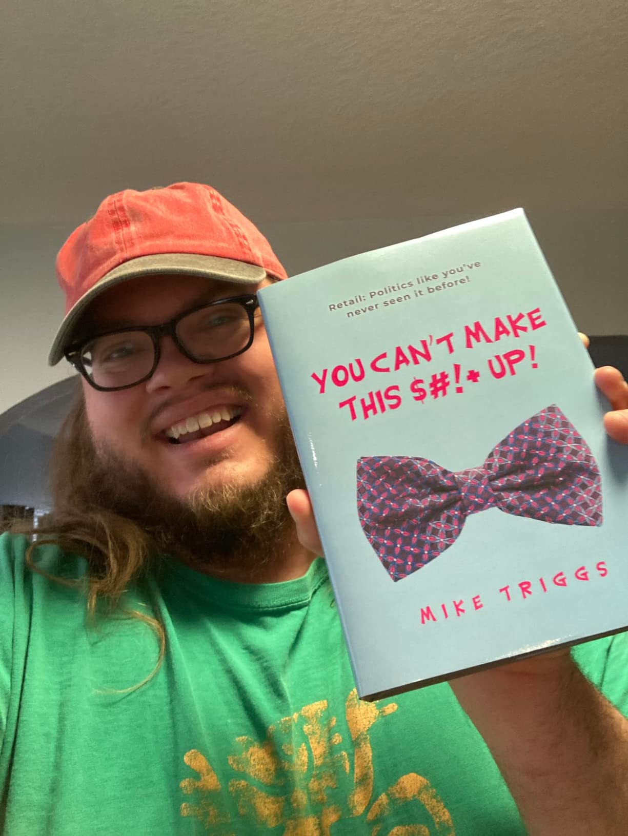 Amazon.com: You Can't Make This $#!+ Up!: Retail: Politics like you've ...