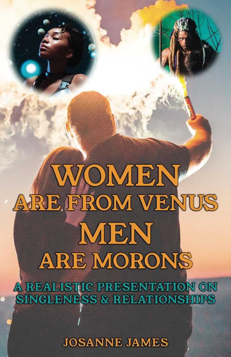 Women are from Venus - Men are Morons: A Realistic Presentation On ...
