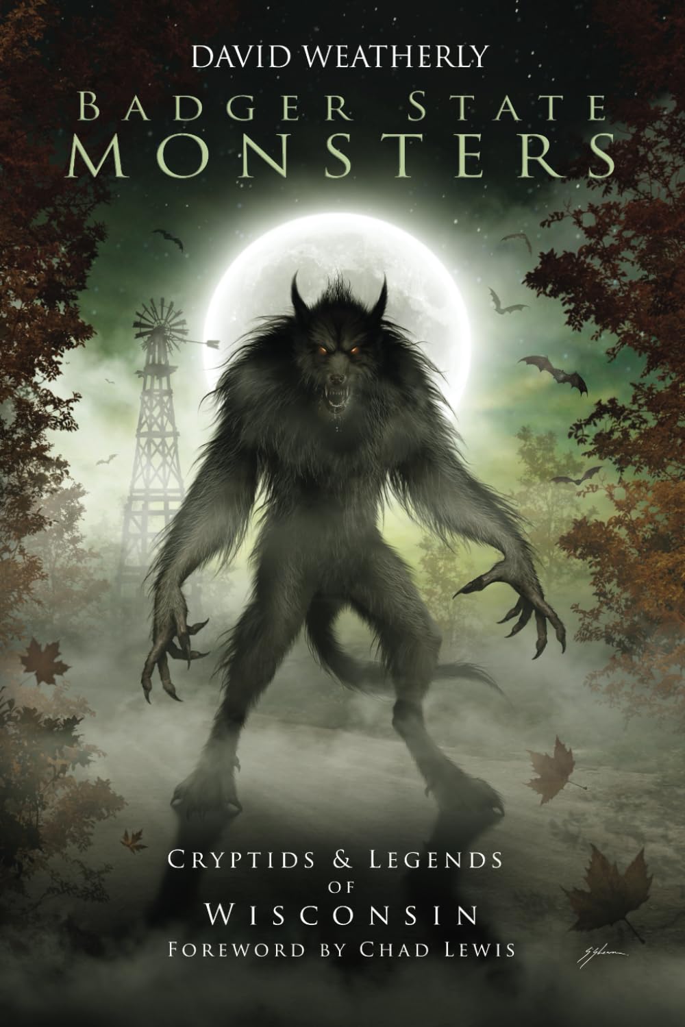 Badger State Monsters: Cryptids & Legends of Wisconsin (Monsters of ...