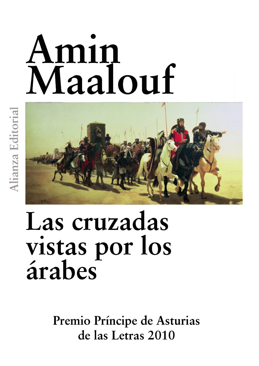 Las cruzadas vistas por los arabes / The Crusades Through Arab Eyes ...