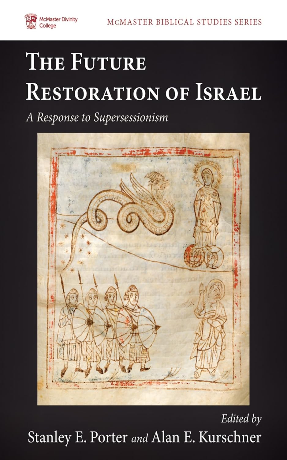 The Future Restoration of Israel: A Response to Supersessionism ...
