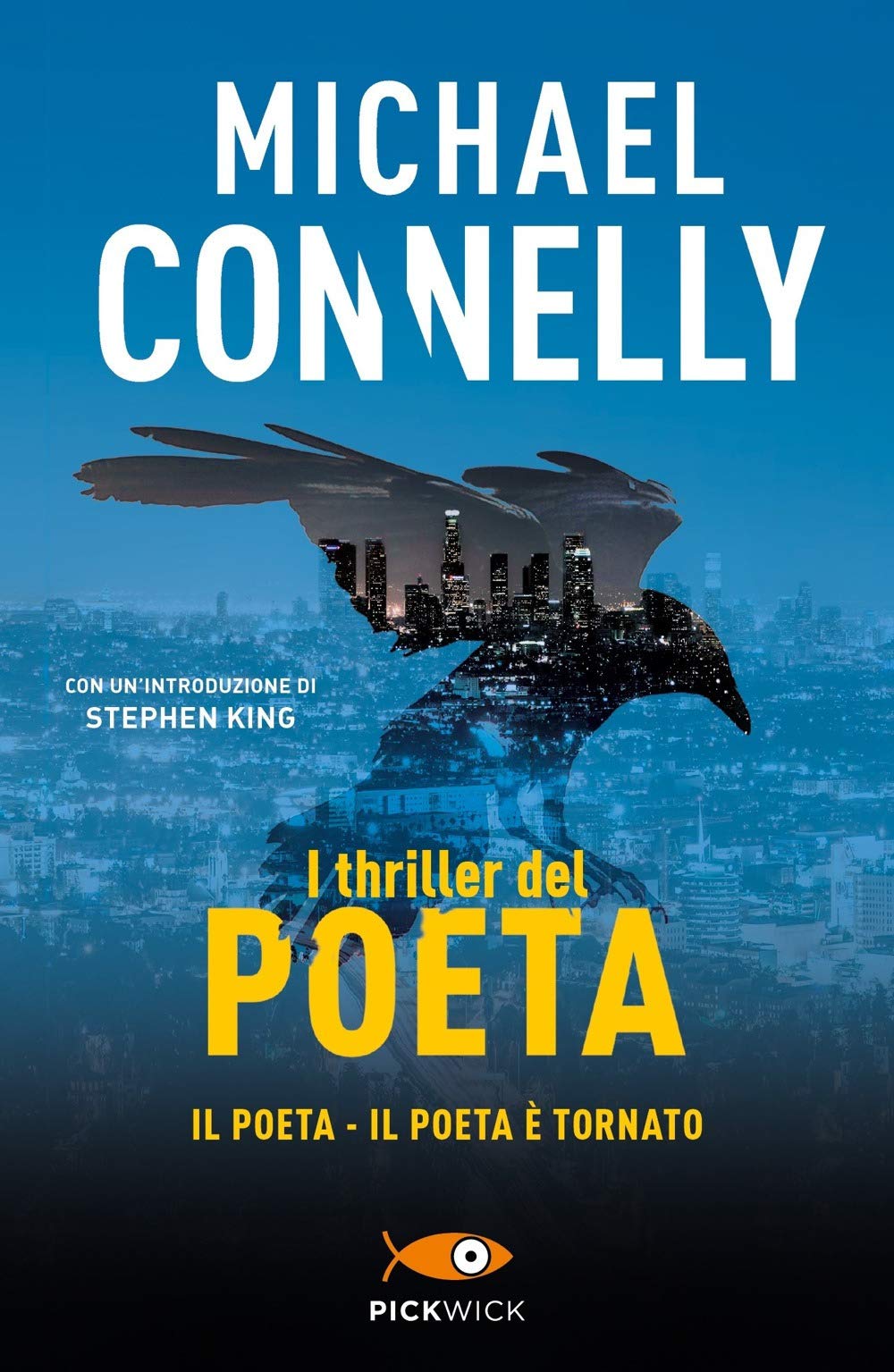 I thriller del poeta: Il poeta-Il poeta è tornato: Michael Connelly ...