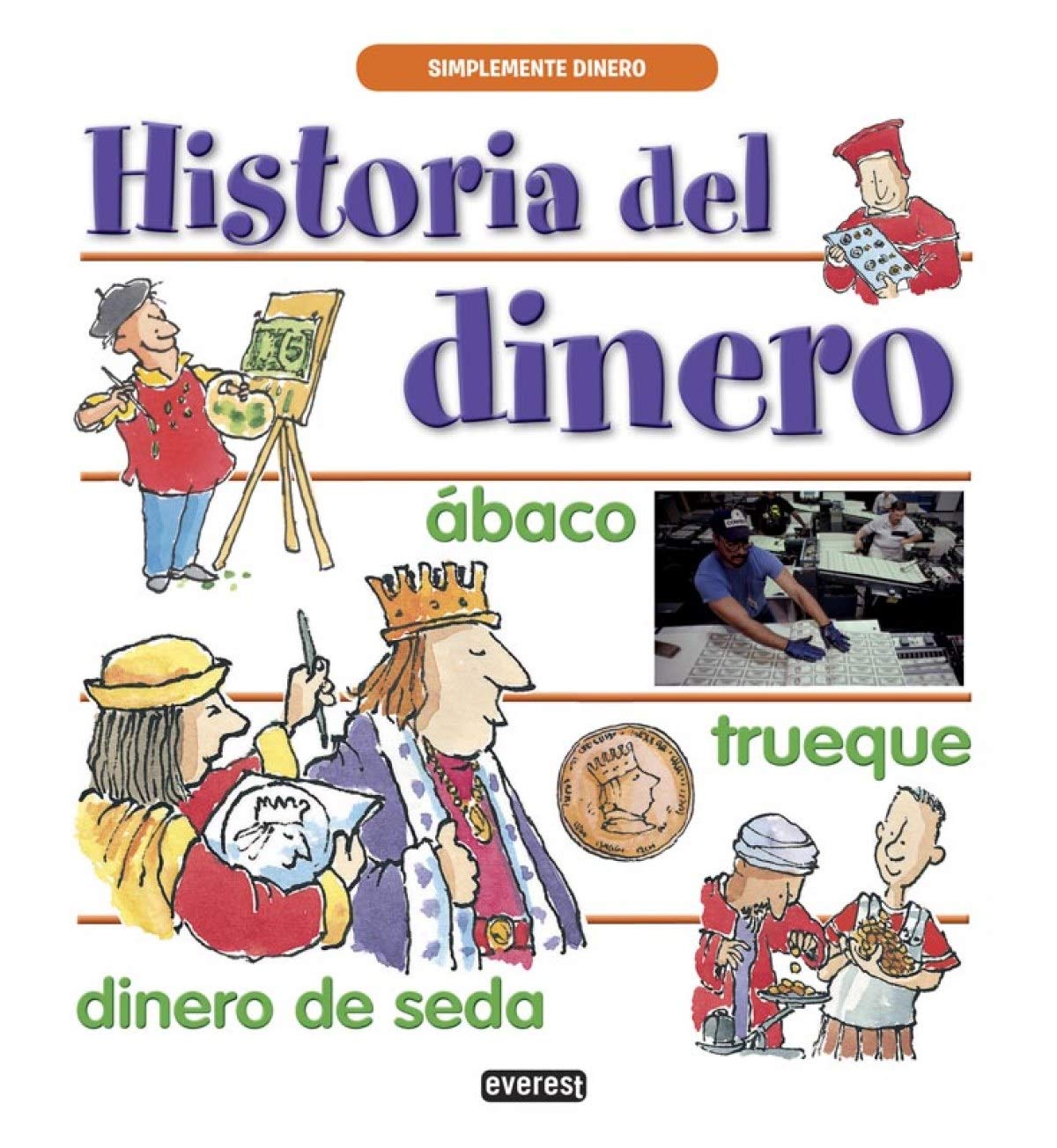 Amazon.com: Historia del dinero: 9788444149066: Way Steve, Beech Mark ...