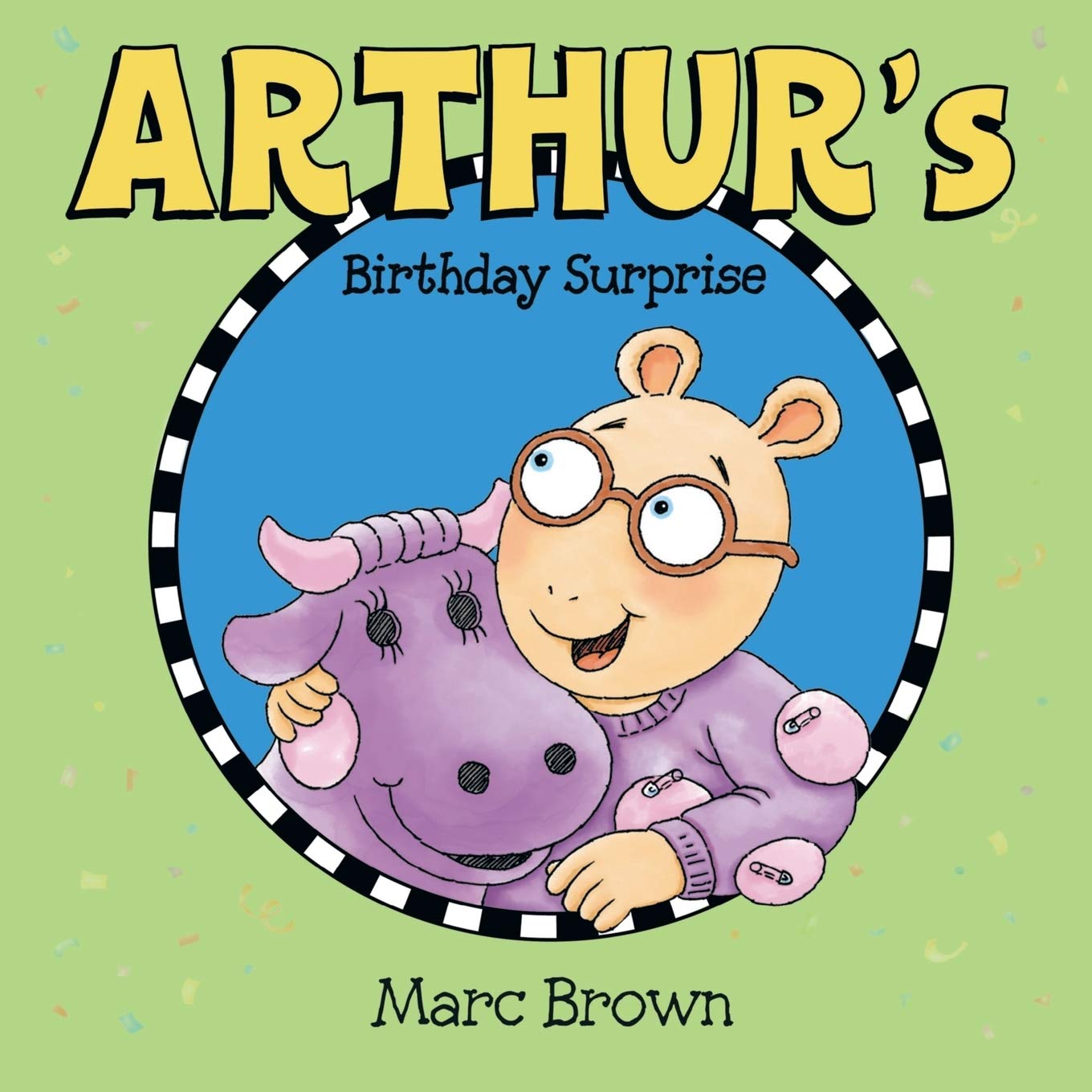 Arthur's Birthday Surprise: Brown, Marc, Brown, Marc: 9780986216862 ...