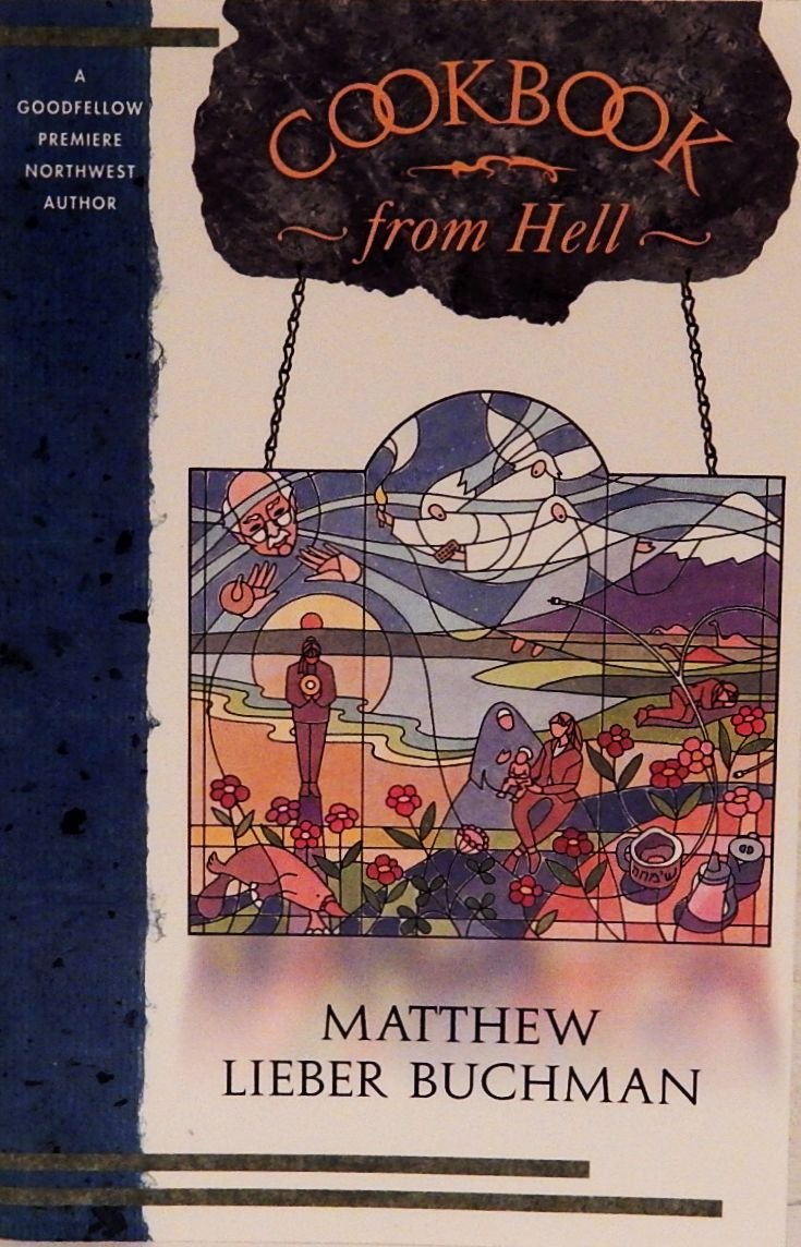 Amazon.com: Cookbook from Hell: 9780963988287: Buchman, Matthew L ...