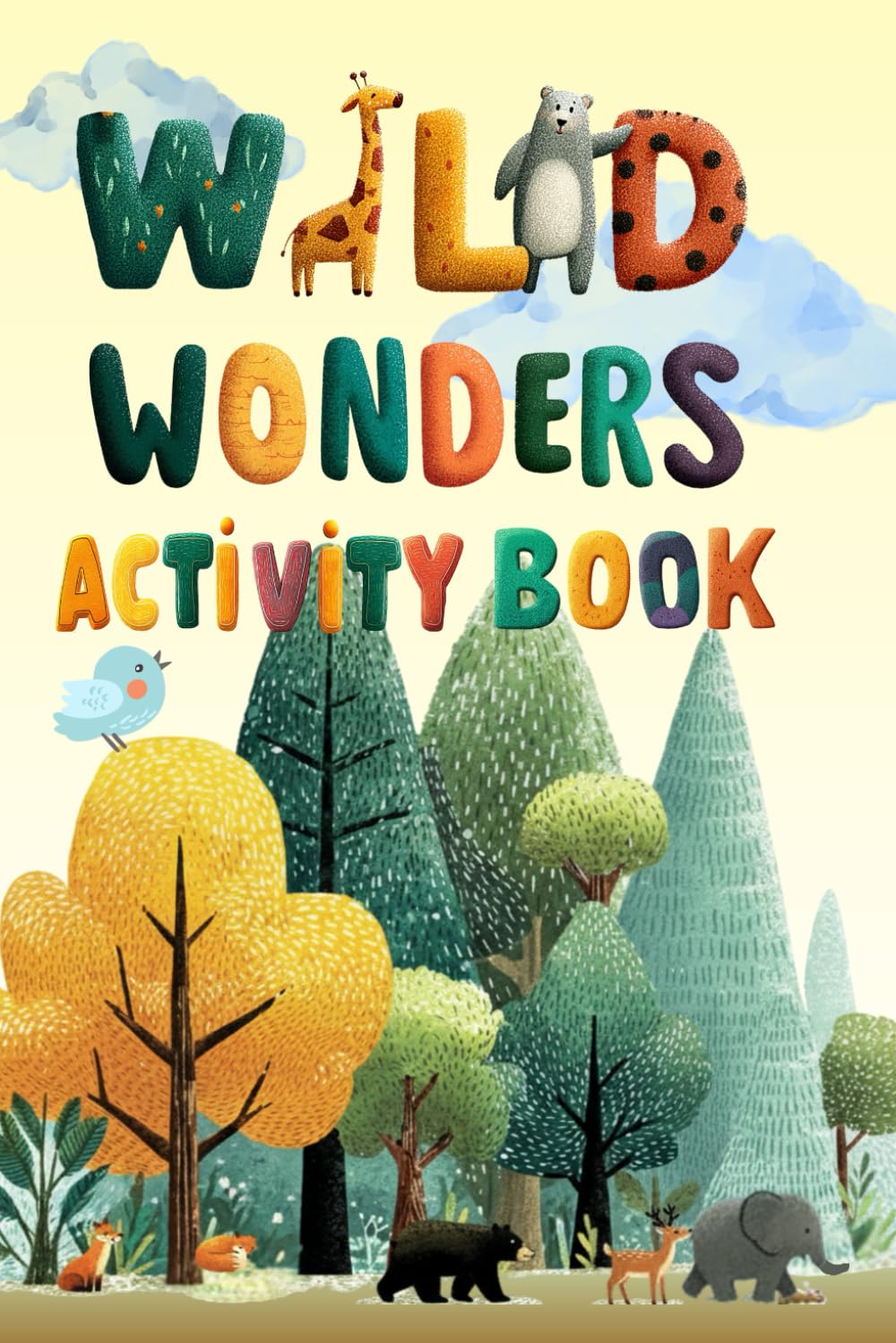Wild Wonder Activity Book: “Adventure Awaits in the Jungle! Educational ...