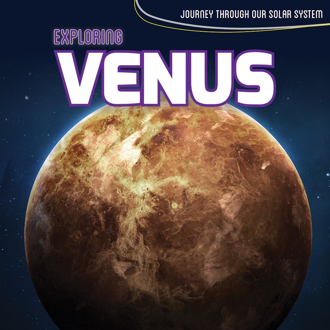 Exploring Venus (Journey Through Our Solar System): Beckett, Leslie: 9781534522879: Amazon.com ...