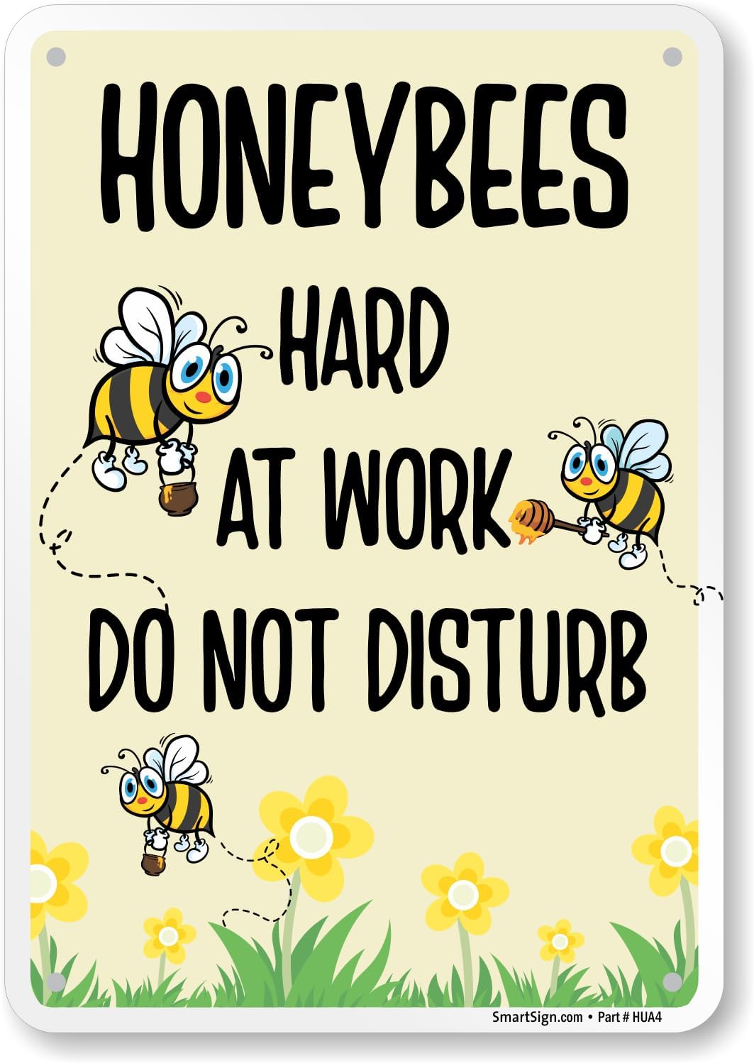 Amazon.com: SmartSign Honeybees At Work Do Not Disturb Sign - 10" x 7 ...