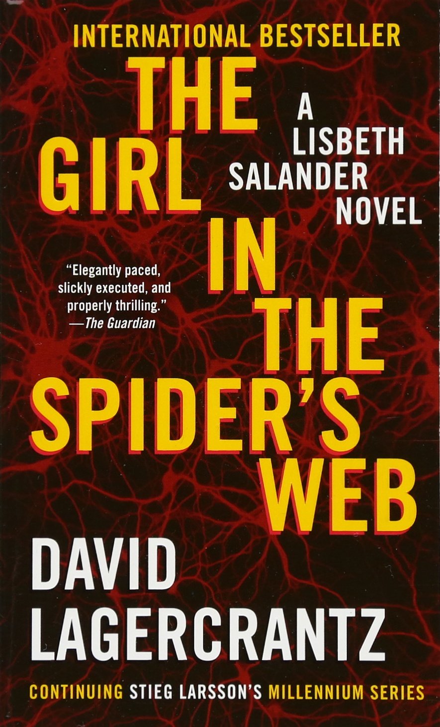 The Girl in the Spider's Web: A Lisbeth Salander novel, continuing ...