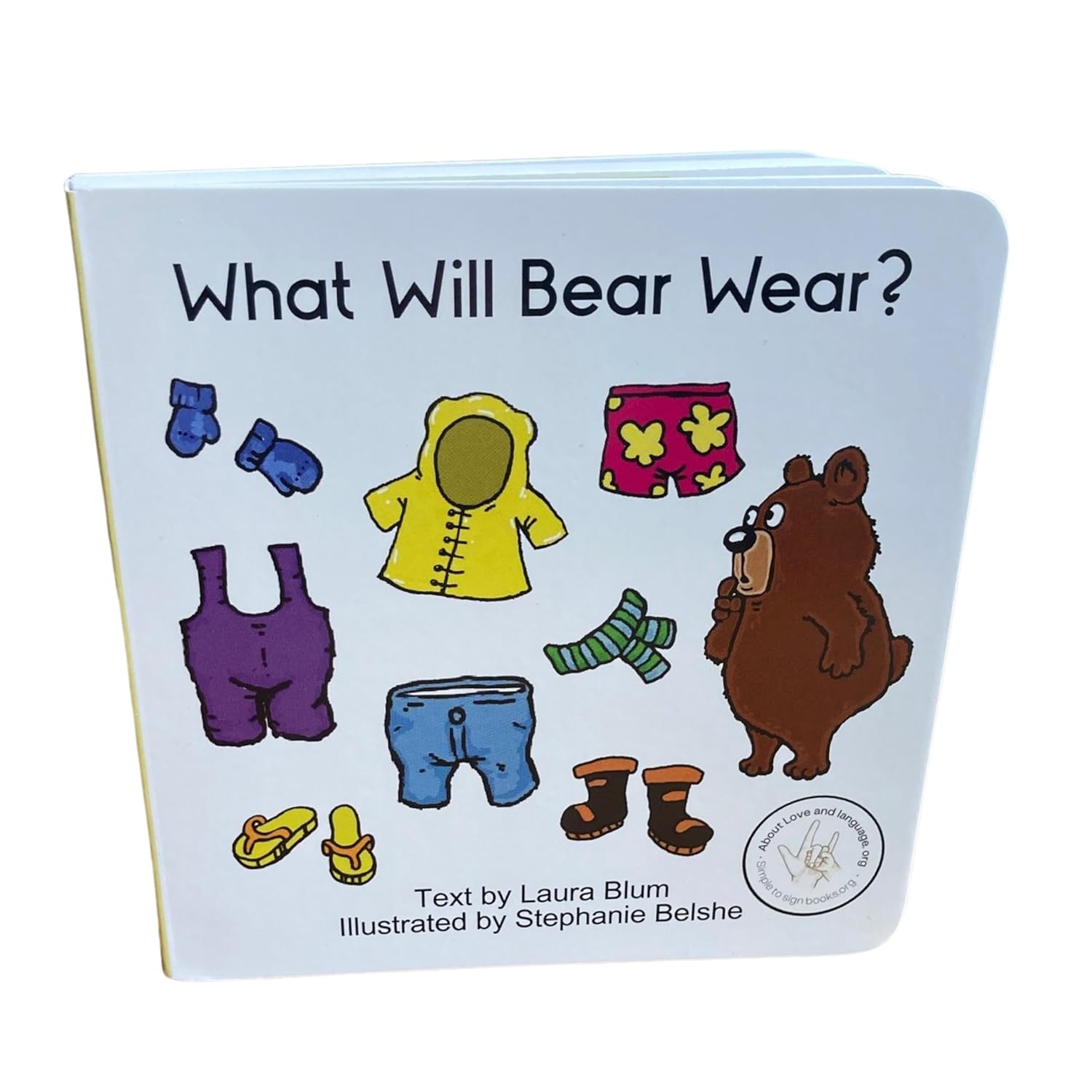 What Will Bear Wear? Rhymes When Signed in ASL, Baby Board Book, Simple ...