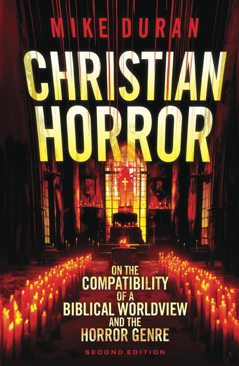 Christian Horror: On the Compatibility of a Biblical Worldview and the ...