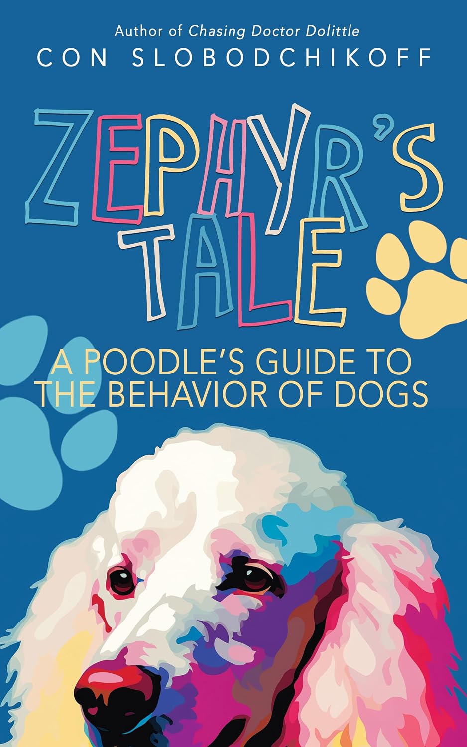 Zephyr's Tale: A Poodle's Guide to the Behavior of Dogs - Kindle ...