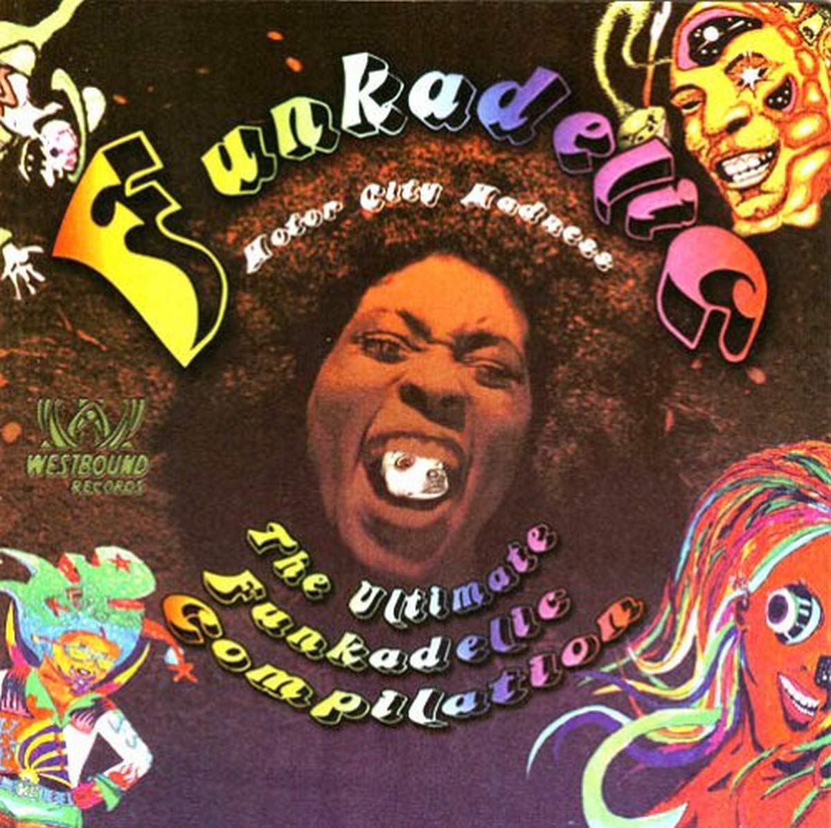 FUNKADELIC - Motor City Madness: The Ultimate Funkadelic Compilation ...