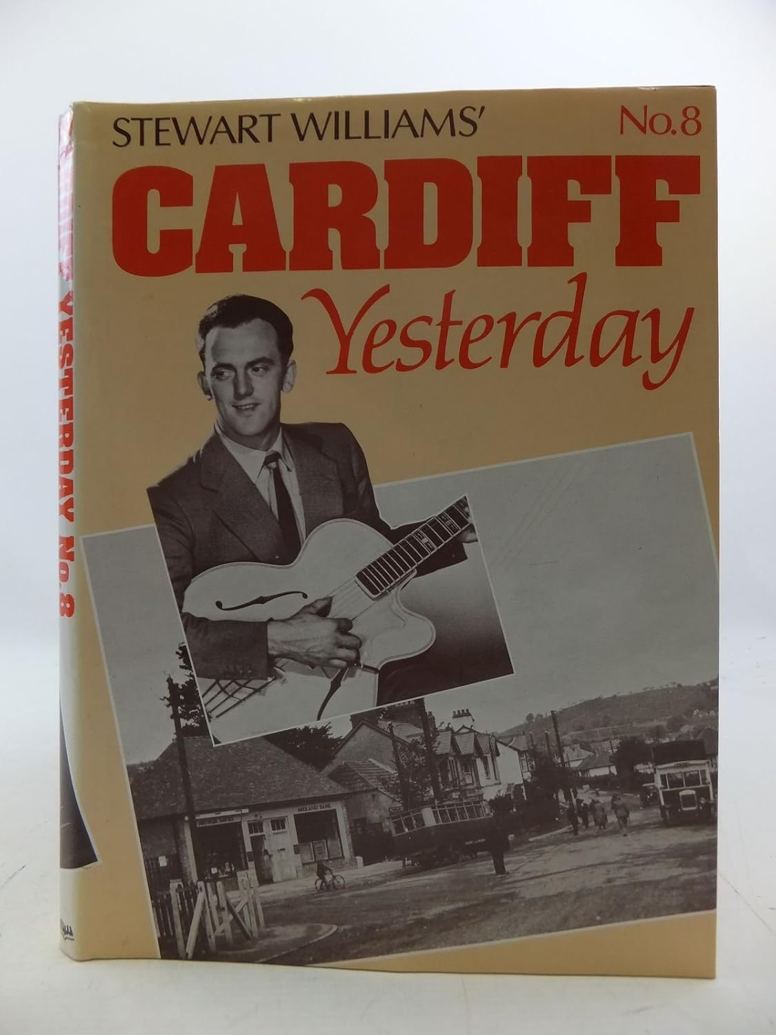 Cardiff Yesterday: No. 8: Amazon.co.uk: Williams, Stewart ...