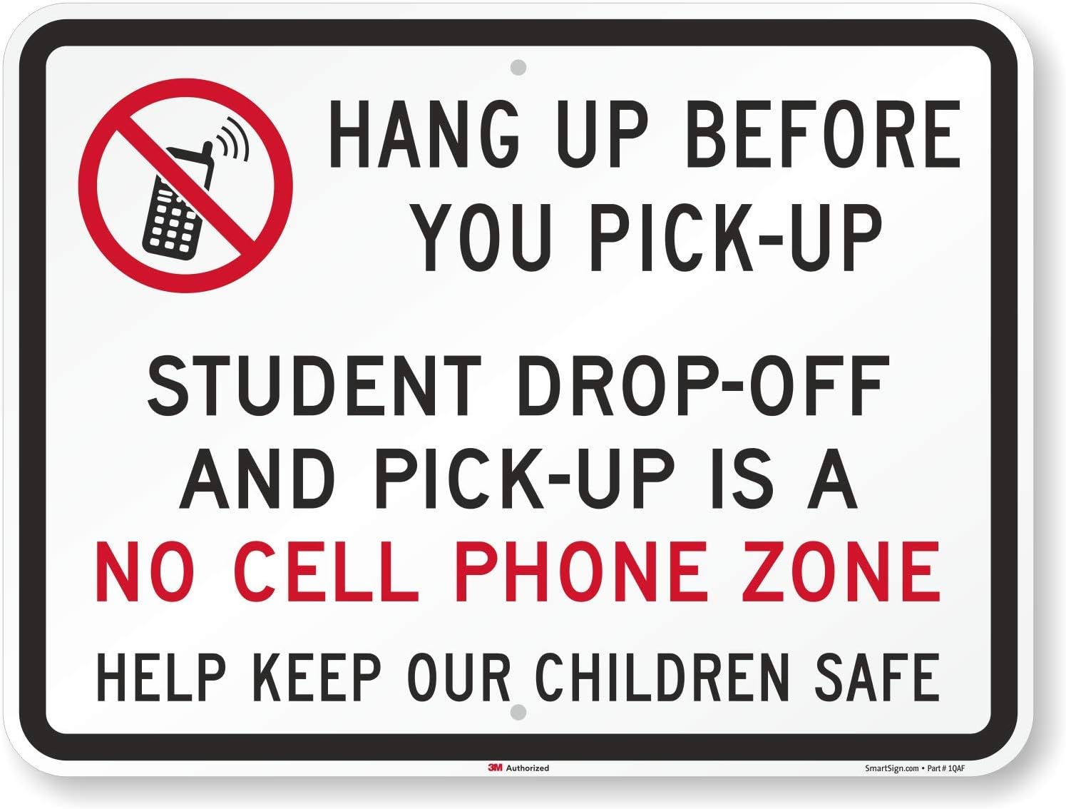 SmartSign 3M Engineer Grade Reflective Sign, Legend "Hang Up Before You ...