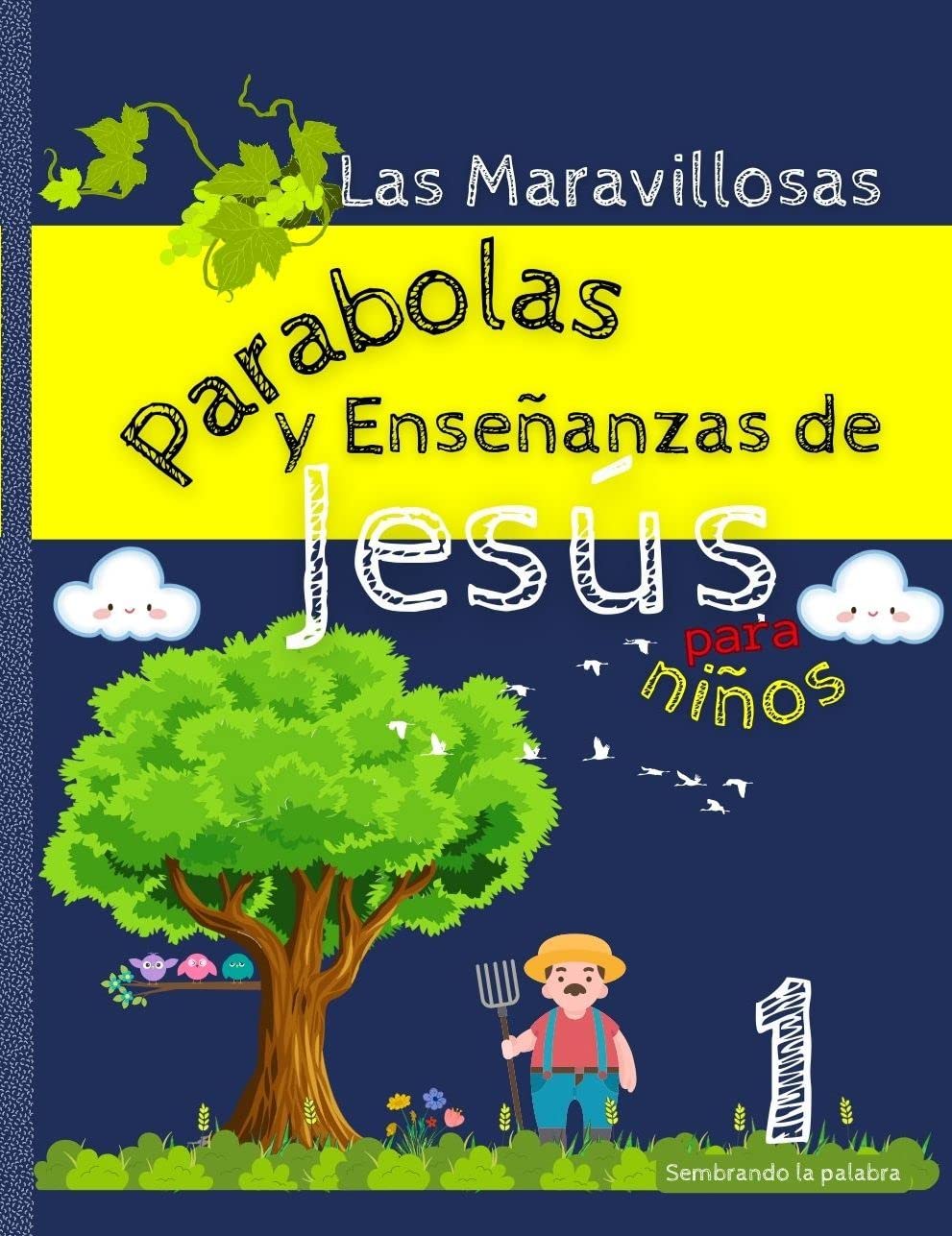 Las maravillosas parábolas y enseñanzas de Jesús para niños 1 ...