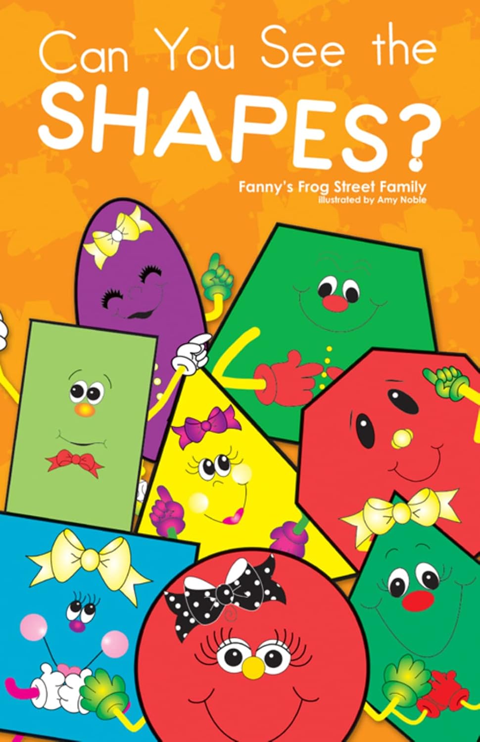 Frog Street Can You See Shapes? Big Book: Frog Street: 9781601282590 ...