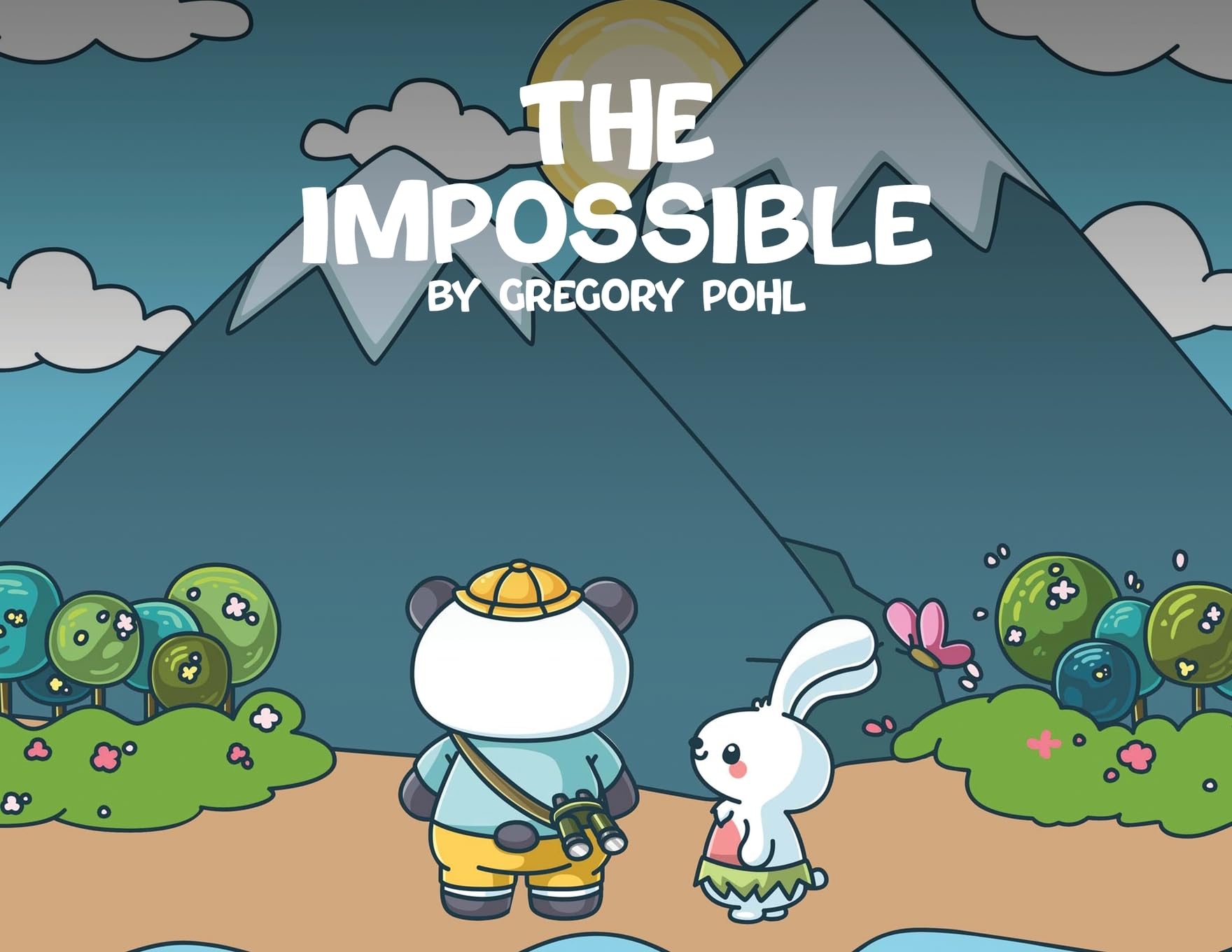 The Impossible: Gregory Pohl: 9781088266618: Amazon.com: Books