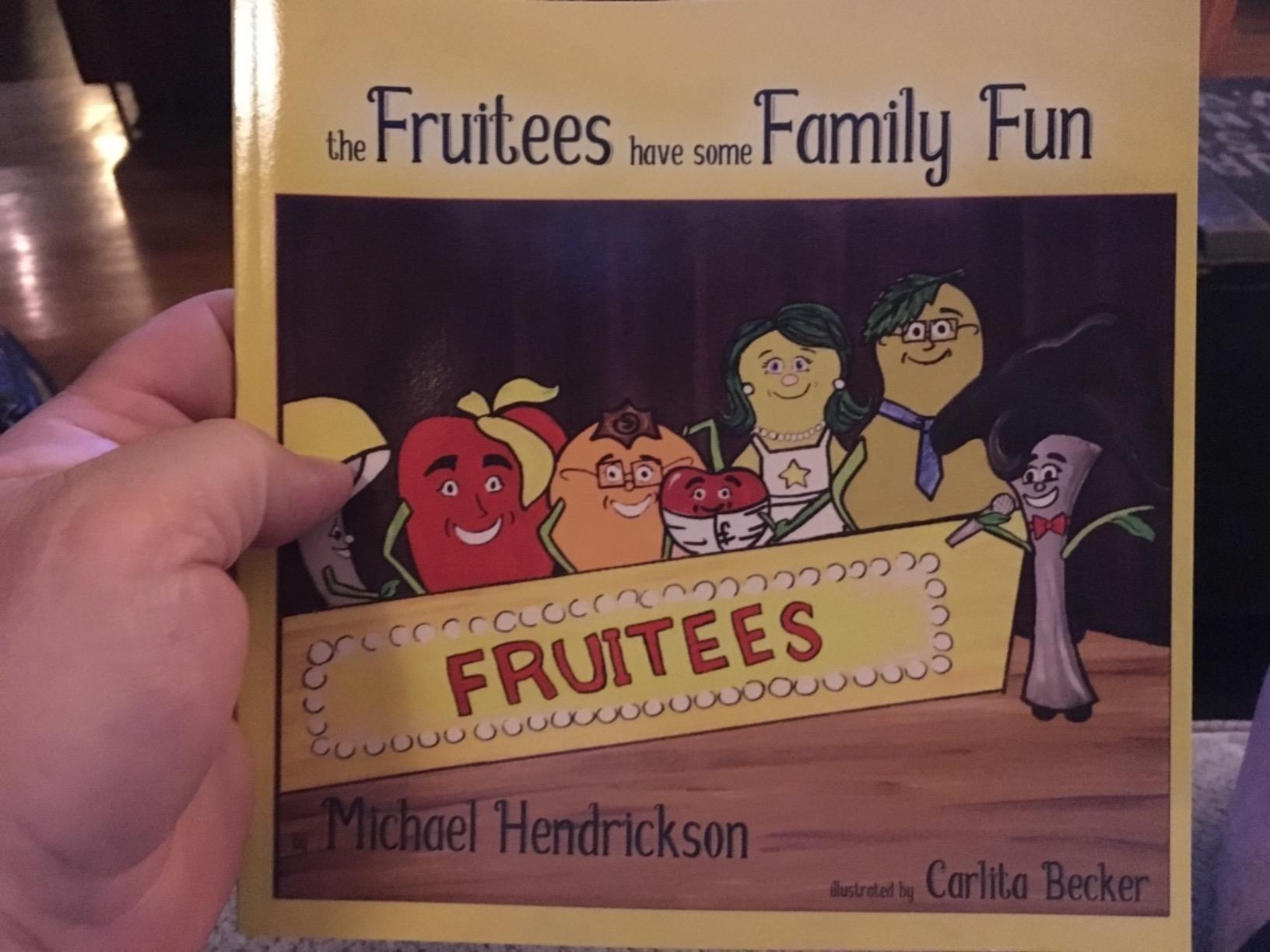 Amazon.com: The Fruitees Have Some Family Fun: 9781948679602 ...