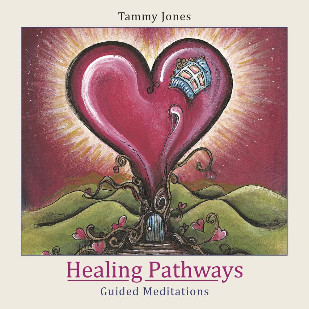 Healing Pathways CD: Guided Meditations: Jones, Tammy: 9780738763750 ...