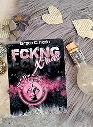 FCKNG X-mas: Jeff Douglas (Vancouver Wild Boys) eBook : Node, Grace C. : Amazon.de: Kindle-Shop