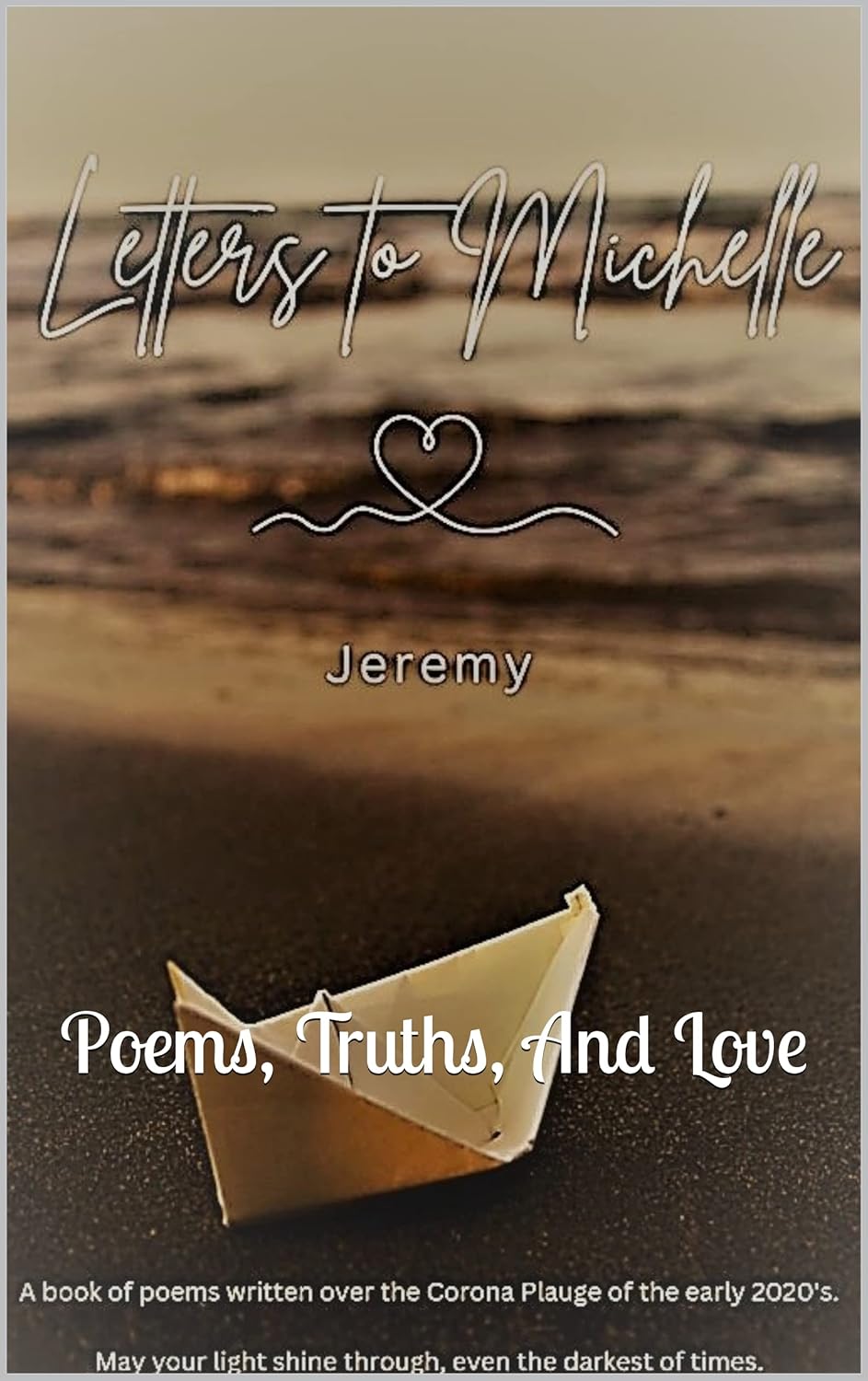 Amazon.com: Letters to Michelle: Poems, Truths, And Love eBook : Moen ...